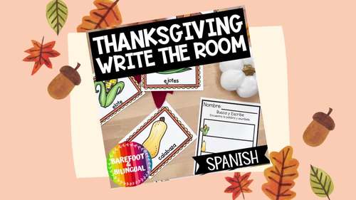 Thanksgiving Write the Room | Spanish | Thanksgiving Writing Activity