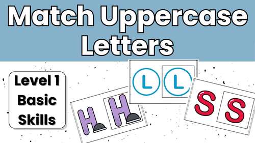 Match Uppercase Letters | Task Cards | Alphabet | Special Education ...