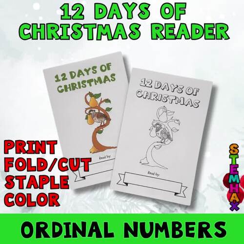 12 Days of Christmas Reader Ordinal Numbers Math Language Arts by STEMHAX