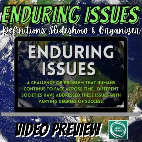 Enduring Issues Definitions Slideshow & Graphic Organizer by Legit Literacy