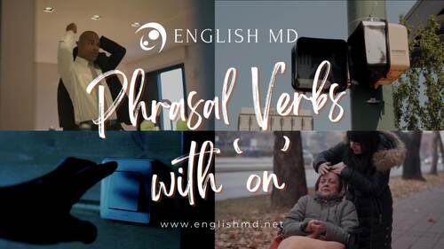 Phrasal Verbs with 'on' and 'off' - Elementary ESL for Adults & Teens (A2)