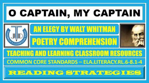 O CAPTAIN, MY CAPTAIN BY WALT WHITMAN - READING AN ELEGY - BUNDLE