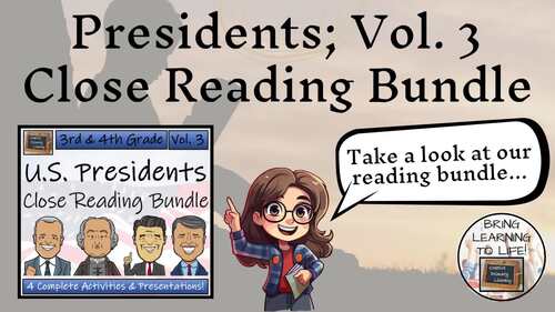 U.S. Presidents Volume 3 Close Reading Comprehension Bundle | 3rd & 4th ...