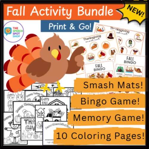 Fall / Thanksgiving Bundle - Print and Go! (Smash mats, games, coloring ...