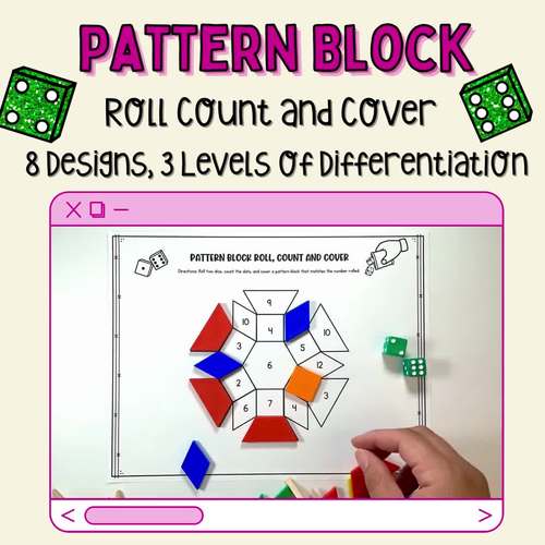 Roll, Count, and Cover with Pattern Blocks - Dice Game Math Center