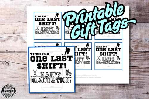 One Last Shift – Hockey Graduation Gift Tags by Winterwood Farm Crafts