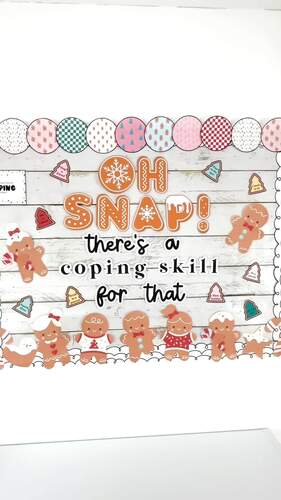Gingerbread Bulletin Board - Coping Skills Activity - December Door Display