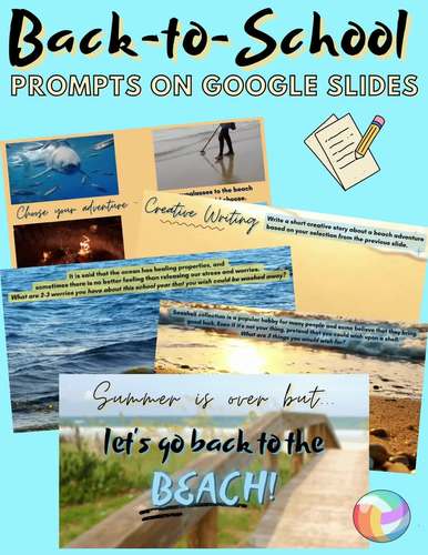 Back-to-School SEL + Creative Writing on Google Slides (Beach Themed)