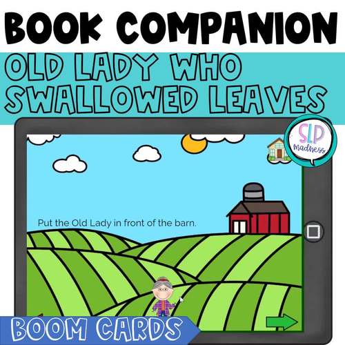 Old Lady Who Swallowed Some Leaves Companion Fall Speech Therapy Boom Cards