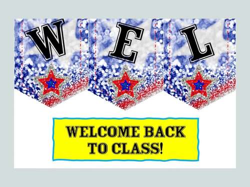 Welcome Back to Class Red White and Blue Motivational Banner Decor No Prep