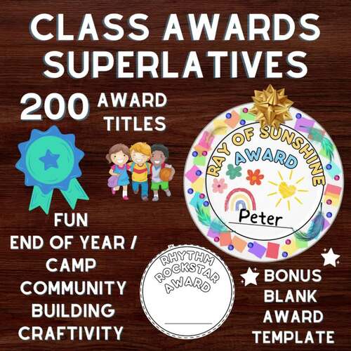 End of Year / Camp Awards - Class Superlatives & Community Building ...