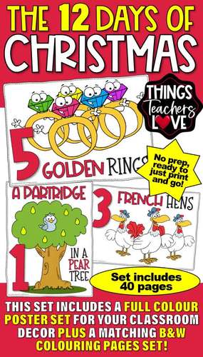 Christmas Fun - 12 Days of Christmas, Poster Set and Matching Colouring ...