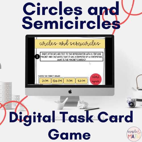 Circles and Semicircles Review Activity Bundle by Maple and Math