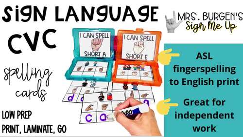 CVC Spelling Task Cards | Sign Language by Mrs Burgen's Sign Me Up