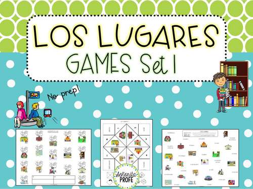 Los Lugares / Spanish Places Games by Senorita Profe | TPT
