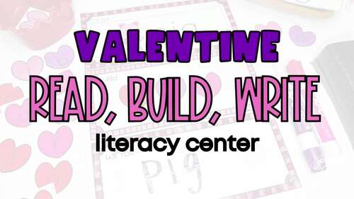 Valentine's Day Read, Build, Write Literacy Center by Beyond the Playroom
