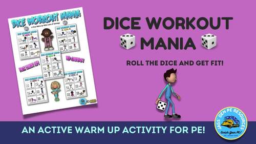 PE Dice Fitness Workout (Warm Up Activity) by Jags' Den PE Resources