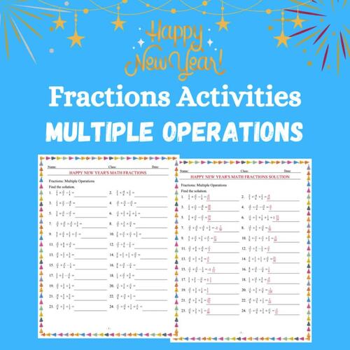 New Year's Fractions Multiple Operations - No Prep Math Worksheet