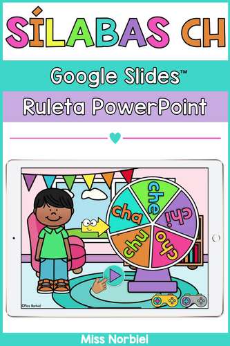 Sílabas con CH | cha che chi cho chu | Spanish Syllables for Google Classroom™