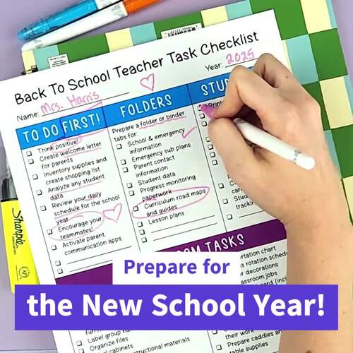 Beginning of Year Teacher Checklist - Task List - Back to School