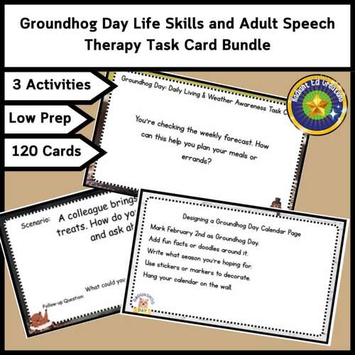 Groundhog Day Life Skills and Adult Speech Therapy Task Card Bundle