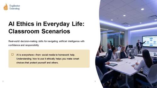 AI Ethics in Everyday Life: Classroom Scenarios Lesson Grades 4-12 PPTX ...