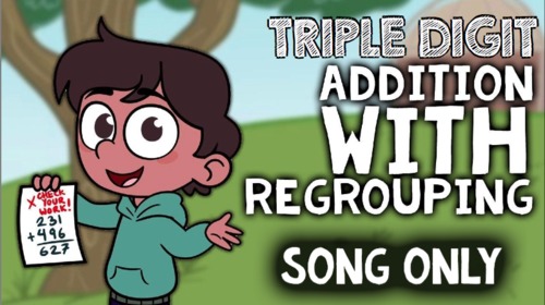 Triple Digit Addition with Regrouping Song: 3-Digit Addition Math ...
