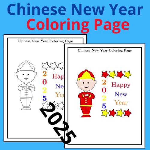 Chinese New Year 2025 Coloring Page | Fun Holiday Activity for Kids ...