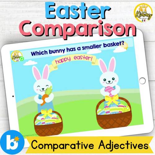 Easter Comparison Comparative Adjective Boom Cards by Teacher Kimmy