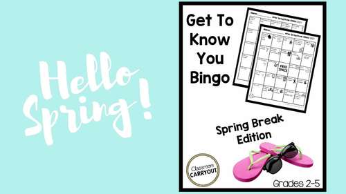 Back from Spring Break Bingo (Get to Know You) with Pictures! | TpT