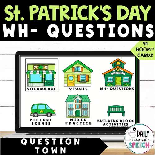 St Patrick's Day Wh Questions Speech Therapy by Daily Cup of Speech