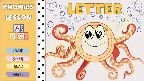 Phonics Letter 'O' 'o' - Complete Workshop Model PowerPoint Lesson