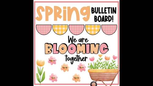 Spring Bulletin Board Editable - Door Decor by A Pawsitive Teacher