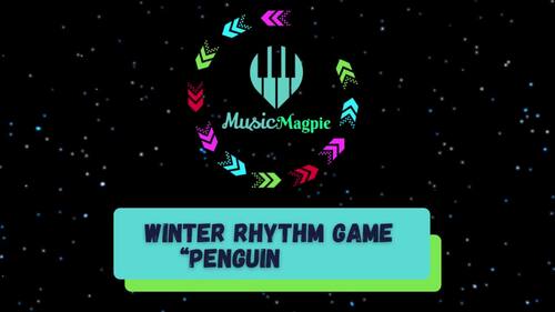 Winter Rhythm Identification Game | Elementary Music Activity "Penguin ...