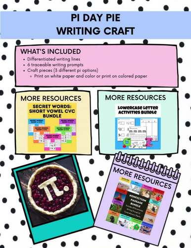 Pi Day Pie Writing Craftivity - Writing Prompts & Math Craft π 3.14