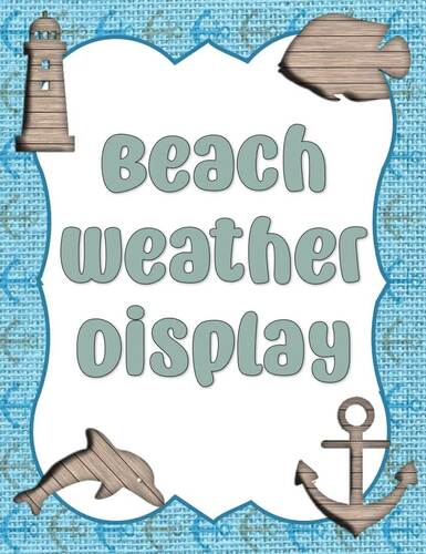 Beach Weather Display (Rustic) by Cindy's Treasures | TPT