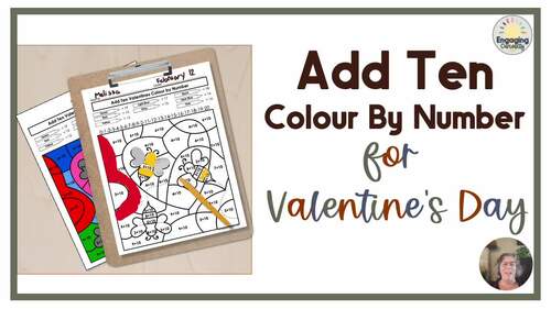 Valentines Add 10 Self-Correcting Color by Number for Differentiated ...