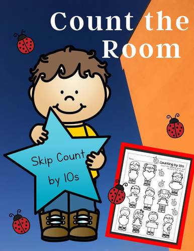 Count the Room - Write the Room - Skip Counting by 10s Tens Ones ...