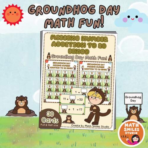 Groundhog Day Missing Number Addition to 20 Bingo | Math Game 1st-2nd Grade