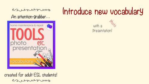 TOOLS Vocabulary PHOTO PRESENTATION for Adult ESL by Rike Neville