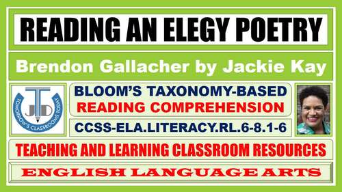BRENDON GALLACHER BY JACKIE KAY - READING AN ELEGY POETRY - 30 WORKSHEETS