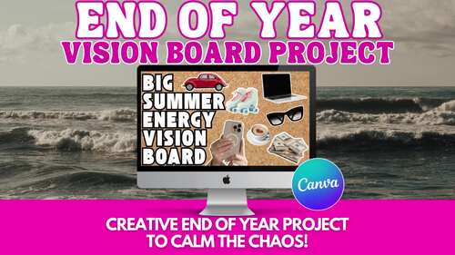 End of Year Vision Board Activity + Project | Middle and High School