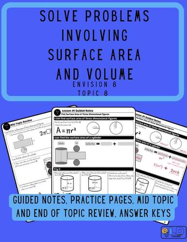 Envision 8 Guided Notes~Solve Surface Area and Volume Problems by LD ...