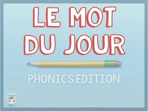 Le mot du jour: French Phonics Worksheets for "la conscience phonologique"