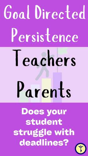 Executive Function Goal-Directed Persistence Special Education IEP Support