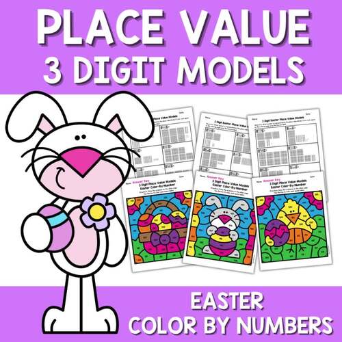 Easter Place Value Color by Number 3 Digit Numbers Base 10 Blocks Fun ...