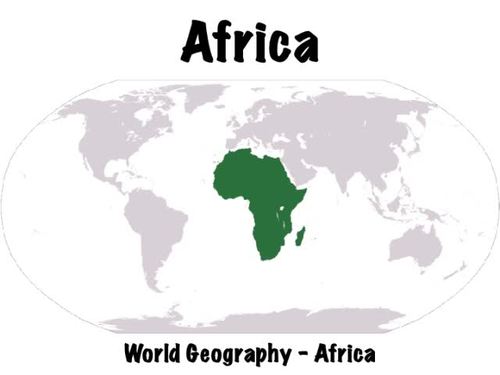 Africa Geography Presentation by Middle School History and Geography