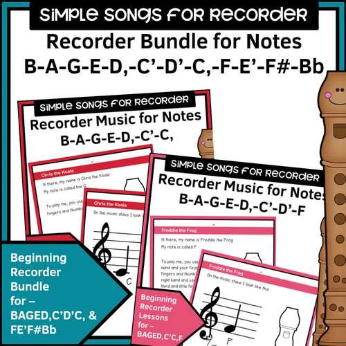 Recorder for Music Class Bundle 6-10 - B A G E,D,C' D' C, F, E' F# Bb