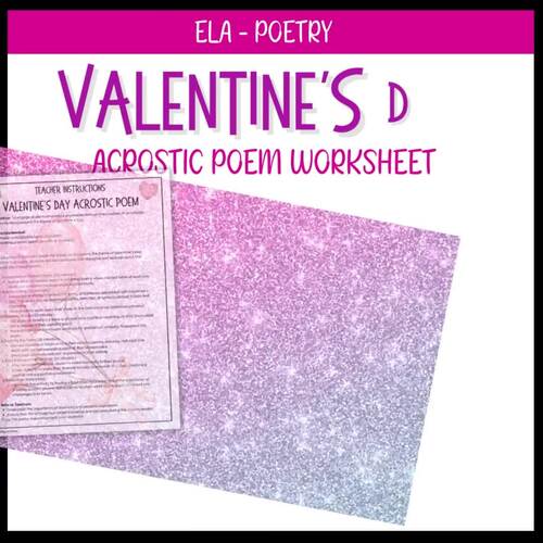 Valentine's Day Acrostic Poem Worksheet Packet for Middle or High ...