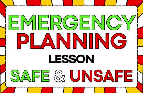 Emergency Planning SAFE and UNSAFE Activity Flash Cards for Elementary ...